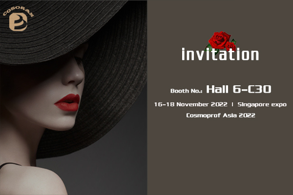 Welcome to Visit our booth on COSMOPROF Singapore - COSORAN